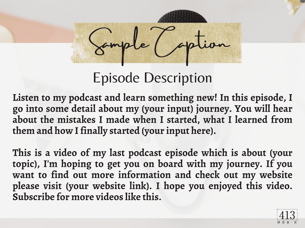 30 Podcast Instagram Captions – 413 Studio Design Co
